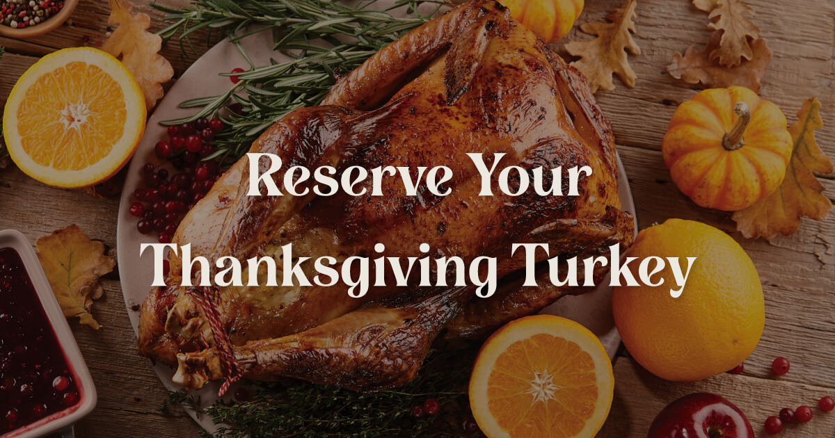 Reserve Thanksgiving Turkey | Community Food Co-op